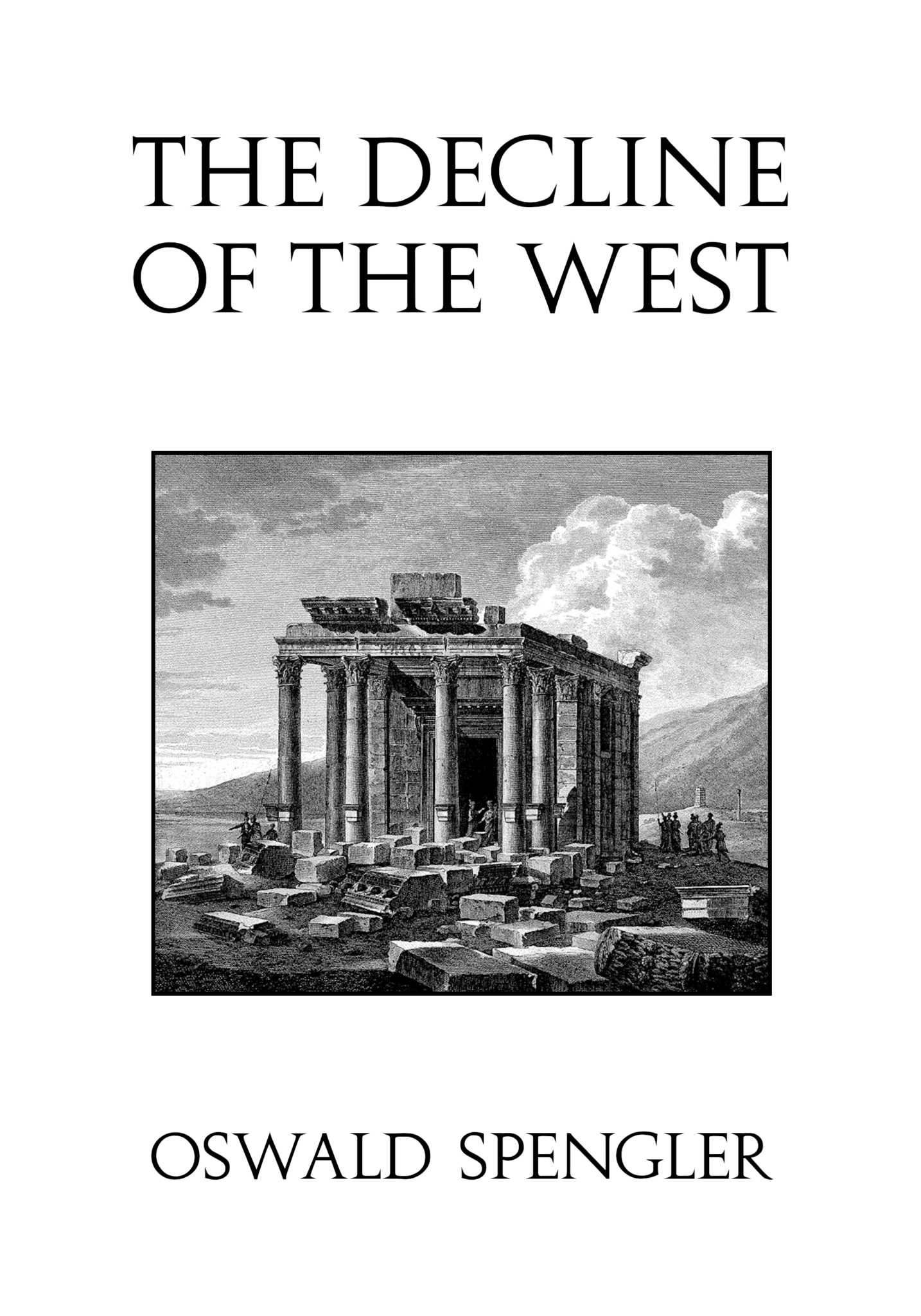 Tradition – The Decline of the West