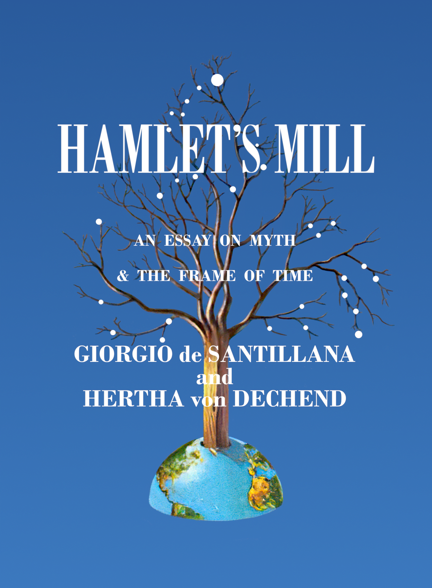 Tradition – Hamlet’s Mill