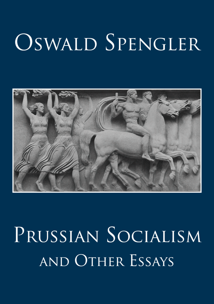 Tradition – Prussian Socialism and Other Essays